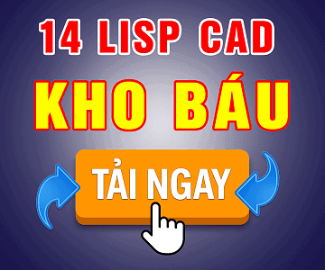 Chia sẻ 14 Lisp CAD miễn phí cho kỹ sư AutoCAD