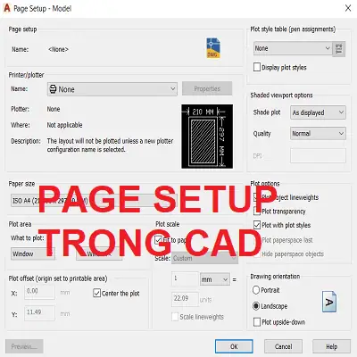 Thiết lập Page Setup trong AutoCAD – Chi tiết cho người mới